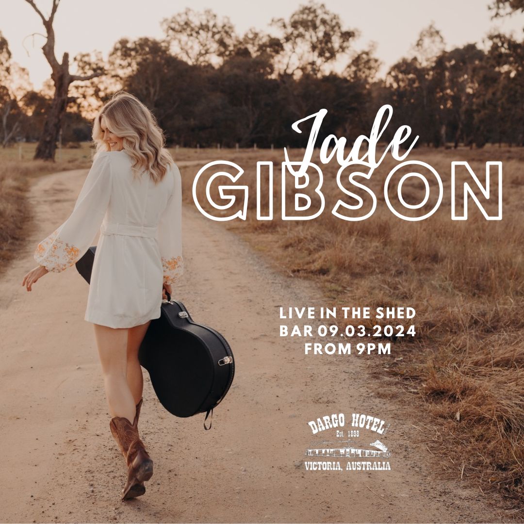 Labour Day Weekend with Jade Gibson - Dargo Hotel